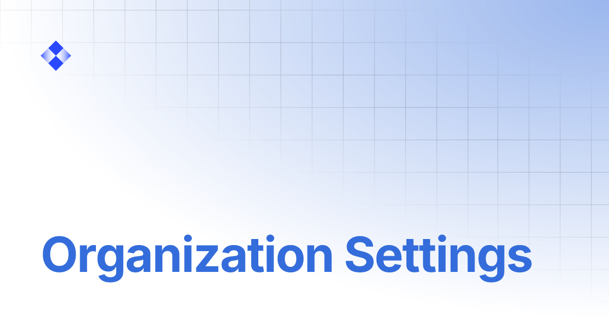Organization Settings | Paxton Help Center